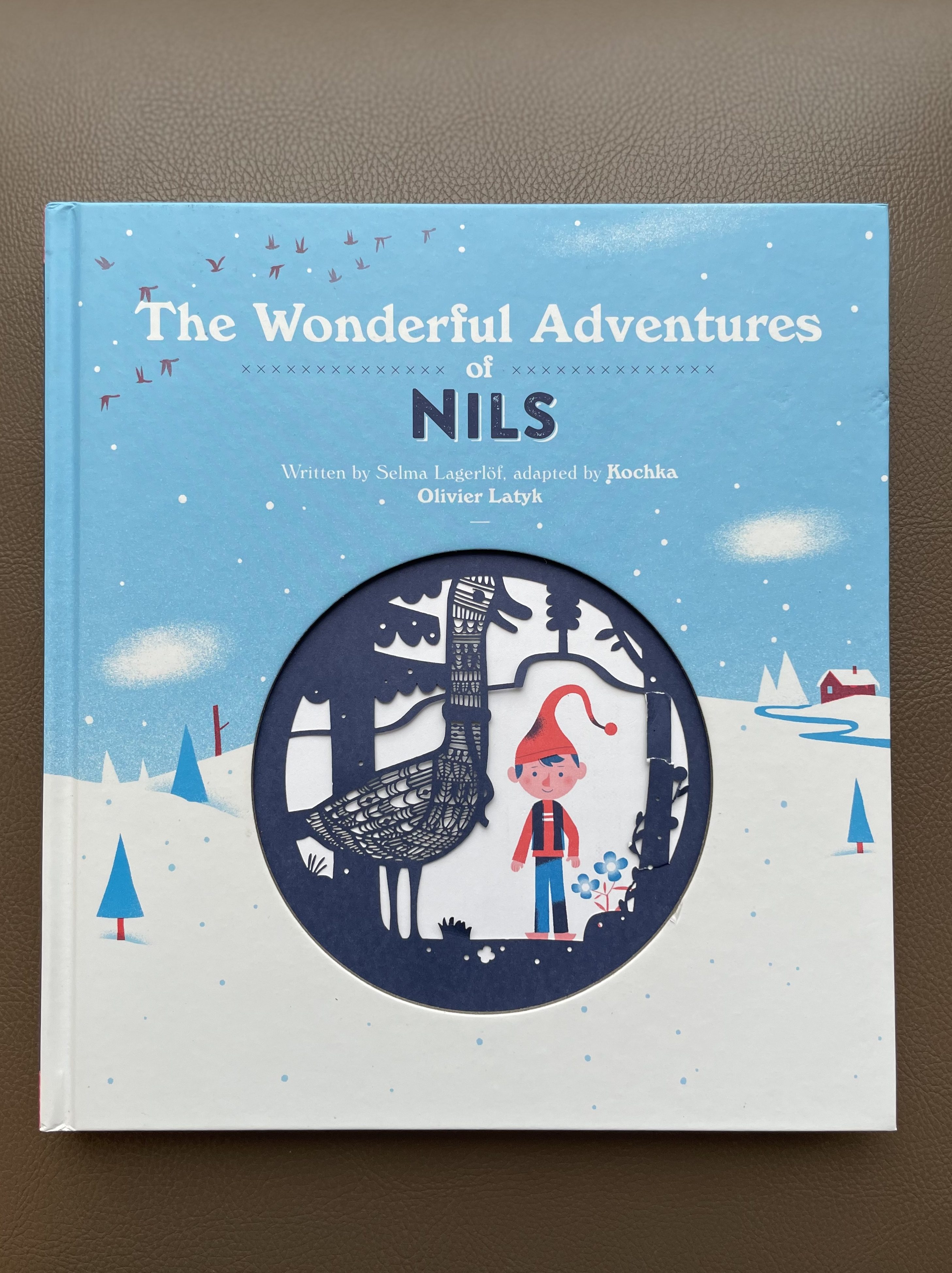 The Wonderful Adventures of Nils by Selma Lagerlöf, adapted by Kochka ...