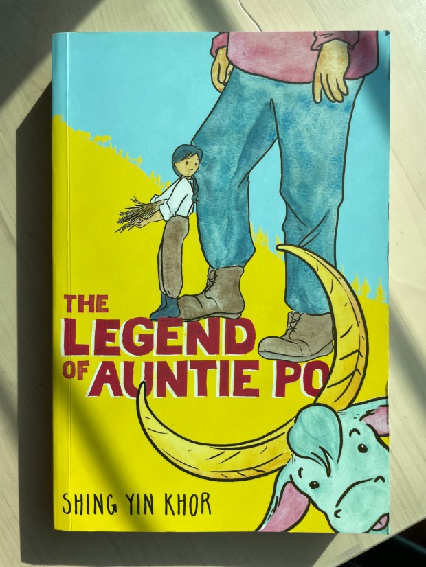 Flash Review: The Legend of Auntie Po by Shing Yin Khor – Stories That ...